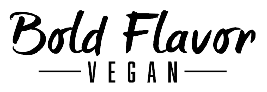 Bold Flavor Vegan - Bold Flavor Vegan